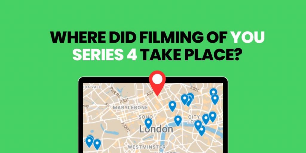 Where Did Filming of You Series 4 Take Place? :: Uni-versal Extras